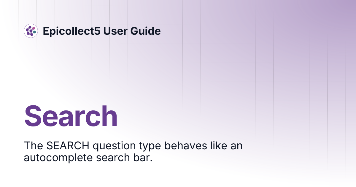Search | Epicollect5 User Guide